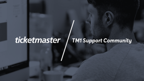 TM1 Support Community is now live - Ticketmaster Sport